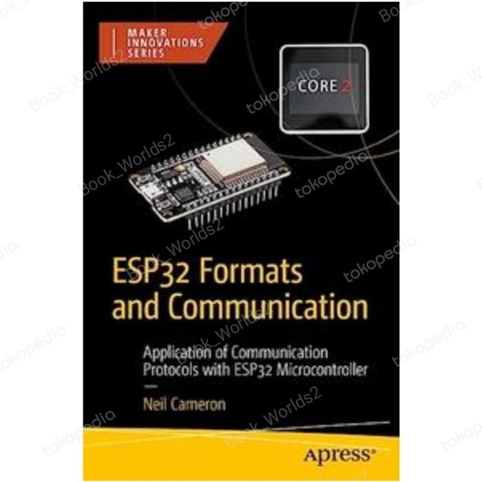 Jual Jual ESP32 Formats and Communication: Application of Communication ... Jual Jual ESP32 Formats and Communication: Application of Communication ...