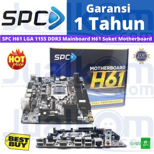 Jual Motherboard SPC H61 LGA 1155 DDR3 Full Performance - Jakarta Timur ...