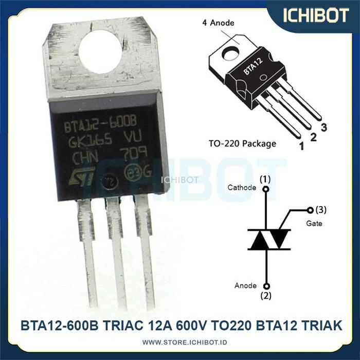 Jual BTA12-600B Triac 12A 600V TO220 BTA12 Triak - Kab. Sleman ...