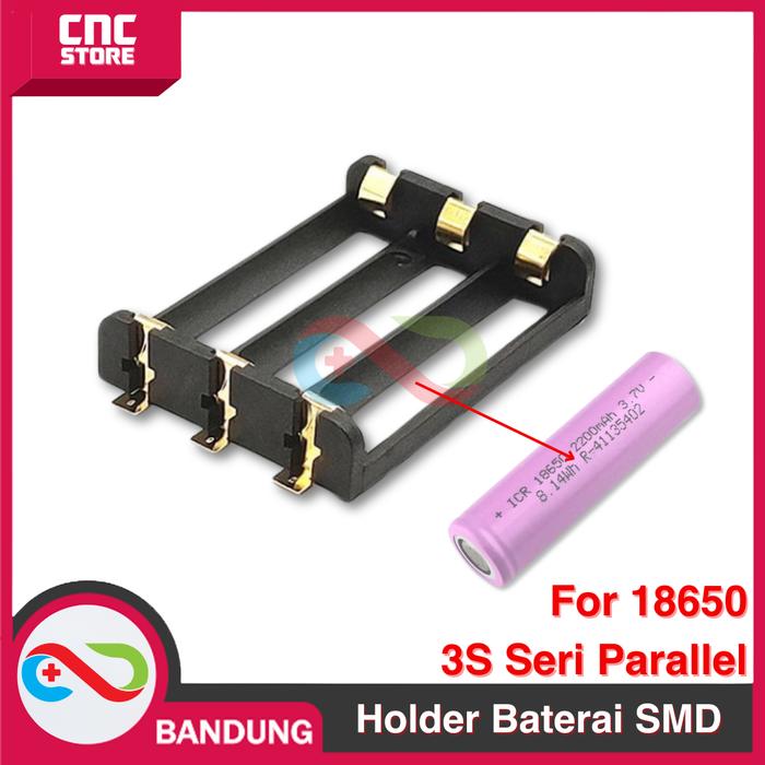 Jual HOLDER BATERAI SMD 18650 3x 3.7V 4.2V 11.1V SERI PARALEL - Kota Bandung - CNC STORE BANDUNG ...