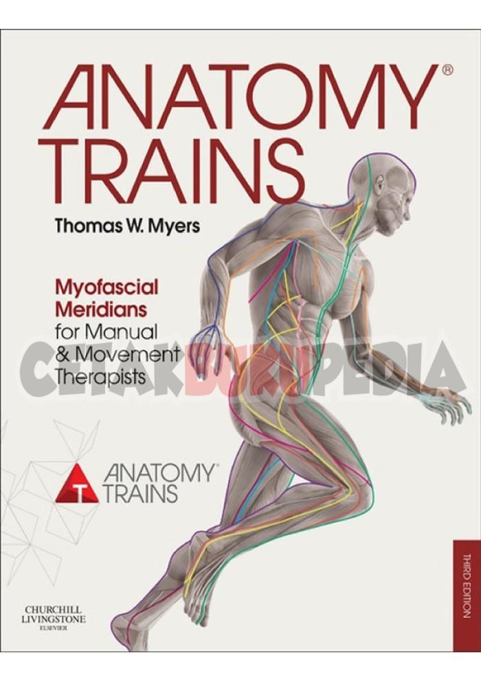 Jual Book Myofascial Meridians 4 Thomas Myers Anatomy Trains Di Seller ...