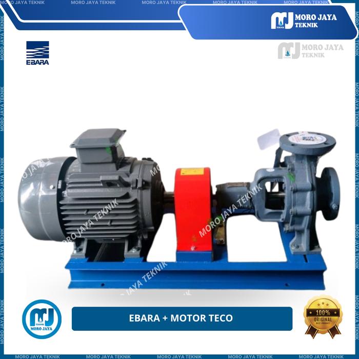 Jual Pompa Ebara 65x50 FSHA motor Teco 4 kw 5.5Hp 380V 3 Phase - Jakarta Barat - Moro Jaya ...