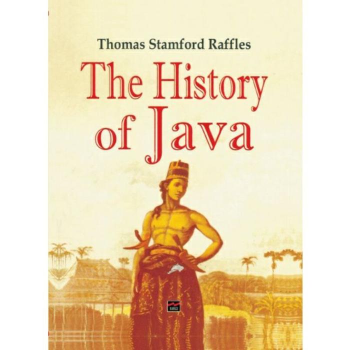Jual The History Of Java - Thomas Stamford Raffles - Kab. Pacitan ...