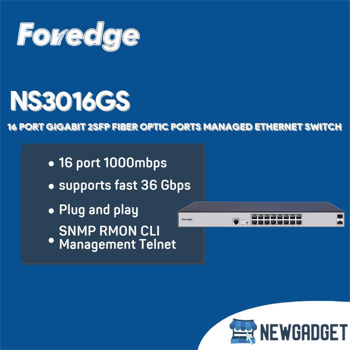 Jual FOREDGE NS3016GS 16 PORT GIGABIT 2SFP FIBER OPTIC PORTS MANAGED ...