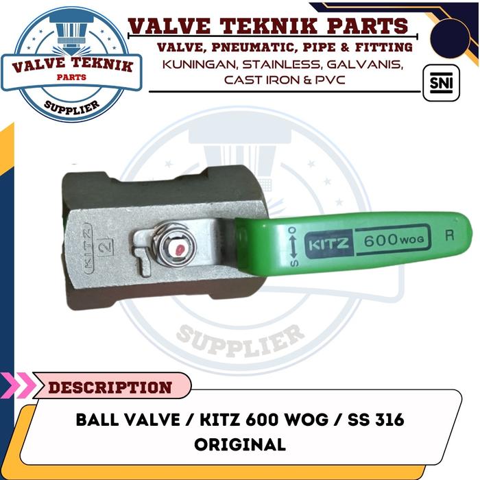 Jual BALL VALVE KITZ STAINLESS 600 WOG 1/4" inch / DRAT / ORIGINAL - Jakarta Barat - VALVE ...