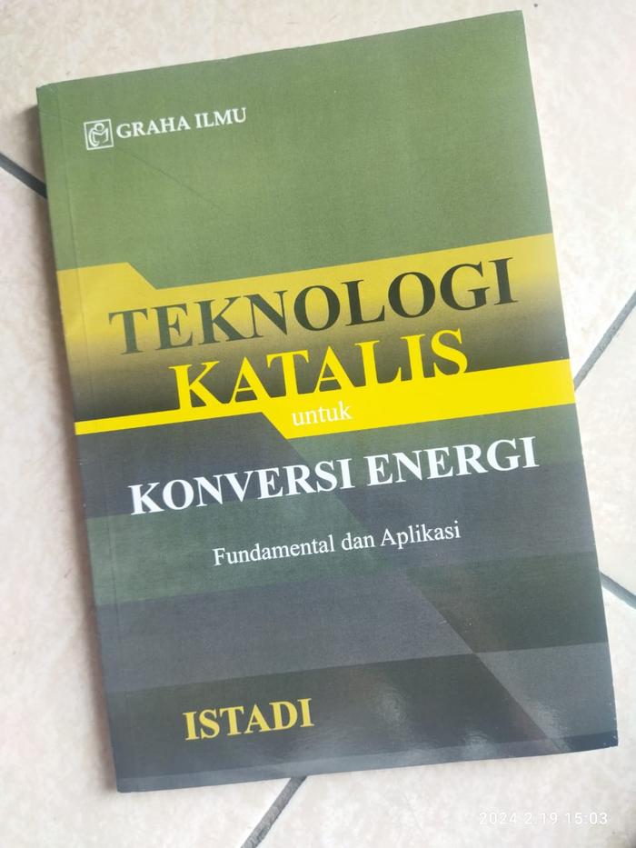 Jual Buku Lingkungan TEKNOLOGI KATALIS UNTUK KONVERSI ENERGI - Jakarta Barat - klikbukubekas ...