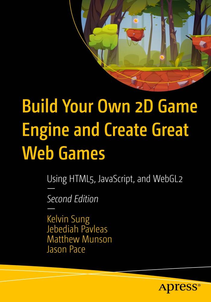 Jual Build Your Own 2D Game Engine and Create Great Web Games_ Using HTML5 - Jakarta Utara ...