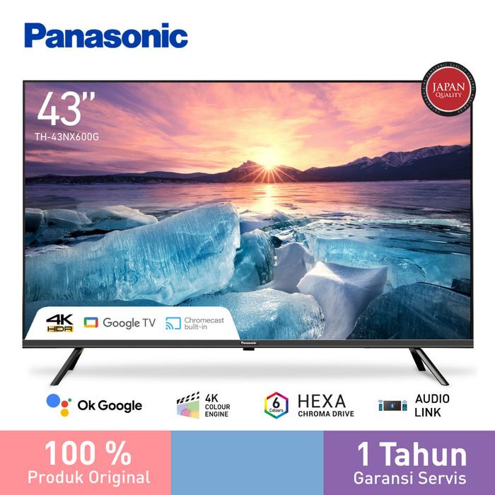 Promo Panasonic TH-43NX600G 4K LED Google TV [43 Inch] Cicil 0% 3x - Kota Bekasi - Panasonic ...