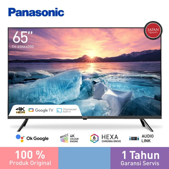 Promo Panasonic TH-65NX600G 4K LED Google TV [65 Inch] Cicil 0% 3x - Kota Bekasi - Panasonic ...