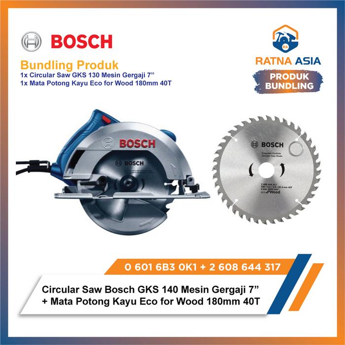 Jual Circular Saw 7” Bosch GKS 140 + Mata Potong Kayu 180mm 60T Eco ...