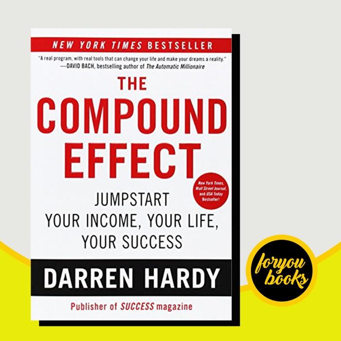 Jual The Compound Effect Darren Hardy - Jakarta Timur - foryoutwobooks ...