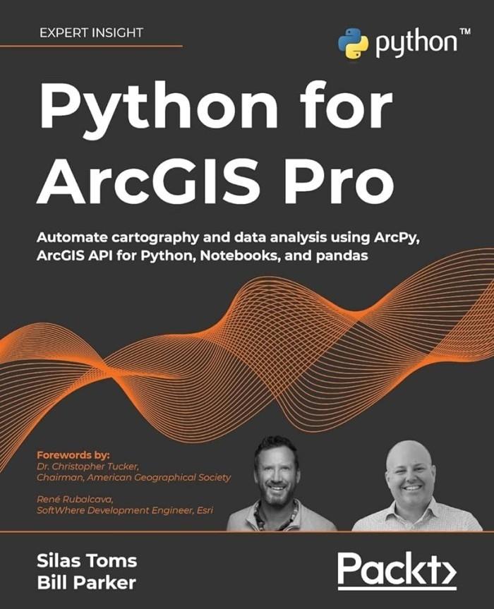 Jual BUKU Python For ArcGis Pro Automate Cartography & Data Analysis ...