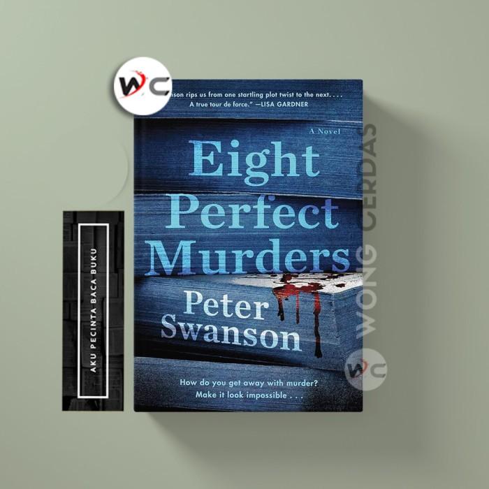 Jual Eight Perfect Murders by Peter Swanson - Kota Depok ...