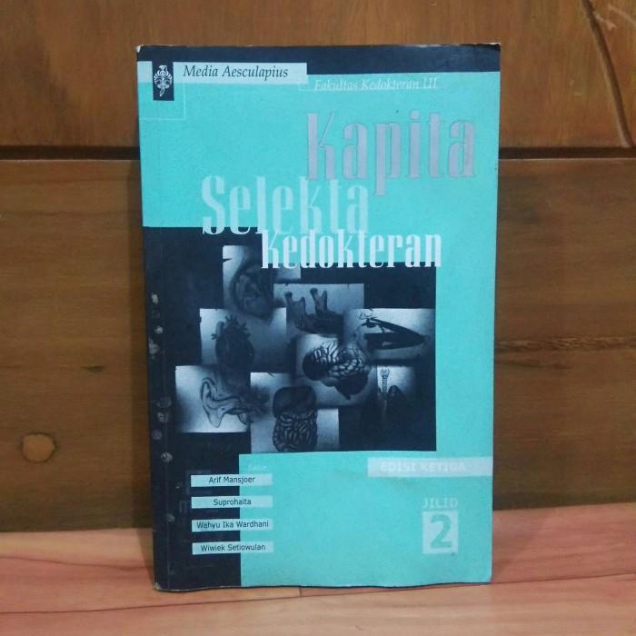 Jual BUKU KAPITA SELEKTA KEDOKTERAN - EDISI KETIGA JILID 2 - Jakarta Pusat - Novi 2040 | Tokopedia