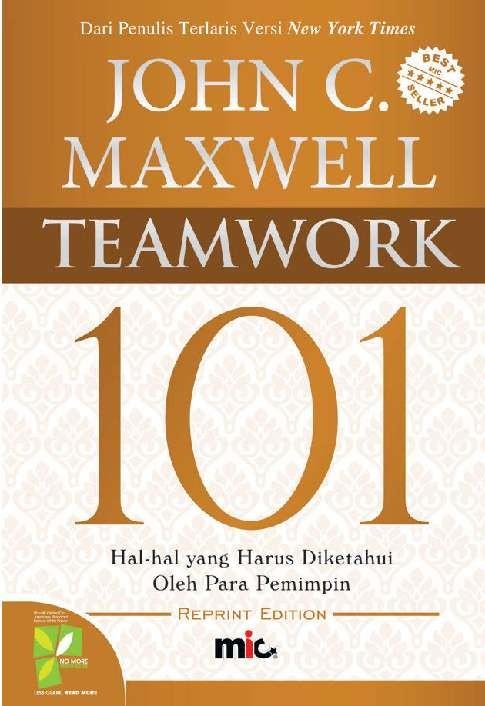 Jual Buku Teamwork 101 : Hal-Hal yang Harus Diketahui Oleh Para ...