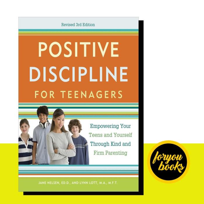 Jual Positive Discipline for Teenagers. Empowering Your Teens and ...