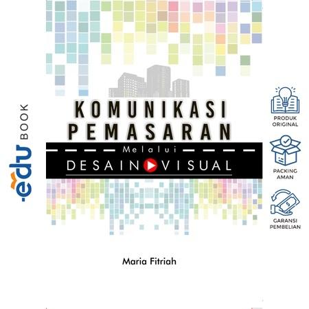 Jual Buku Komunikasi Pemasaran melalui Desain Visual - BW - Kab. Sleman ...