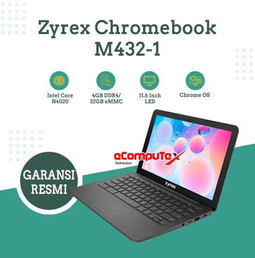 Jual ZYREX CHROMEBOOK M432-1 - N4020 4GB 32GB - TKDN RESMI - Kota Makassar - eCompuTex ...