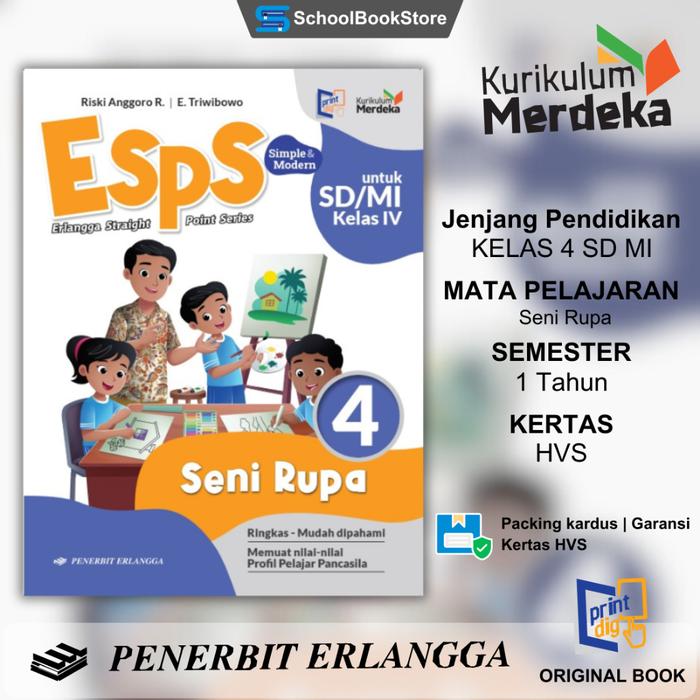 Jual Buku ESPS Seni Rupa Kelas 4 SD Kurikulum Merdeka Penerbit Erlangga - Kota Depok - Buku ...