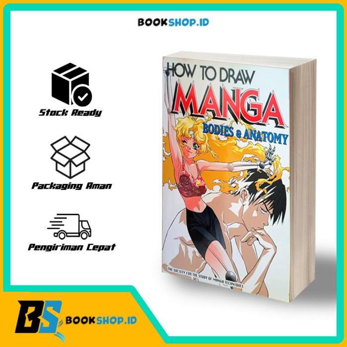 Jual Buku How to Draw Manga : Bodies & Anatomy - Kota Depok ...