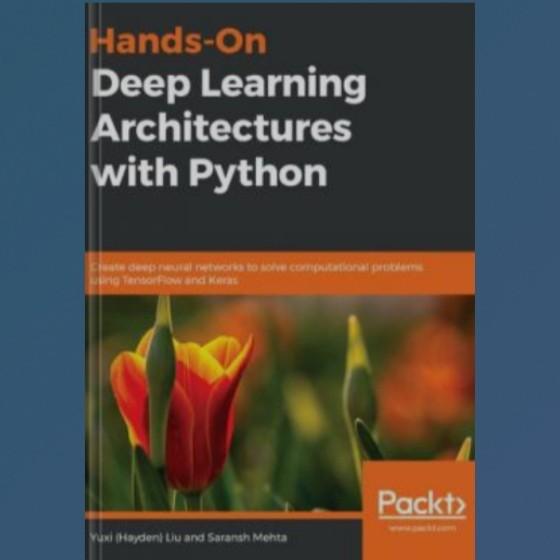 Jual Buku Hands-On Deep Learning Architectures with Python - Jakarta Barat - Sibontott Store 2 ...
