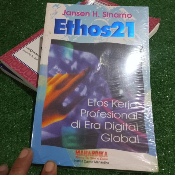 Jual Buku Ethos21 etos kerja profesional di era digital global - Kota Bandung - GHIBRAN KIDS ...
