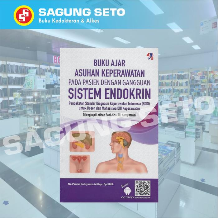 Promo BUKU AJAR ASUHAN KEPERAWATAN PADA PASIEN DENGAN GANGGUAN SISTEM ENDOKRIN - NS. PAULUS ...