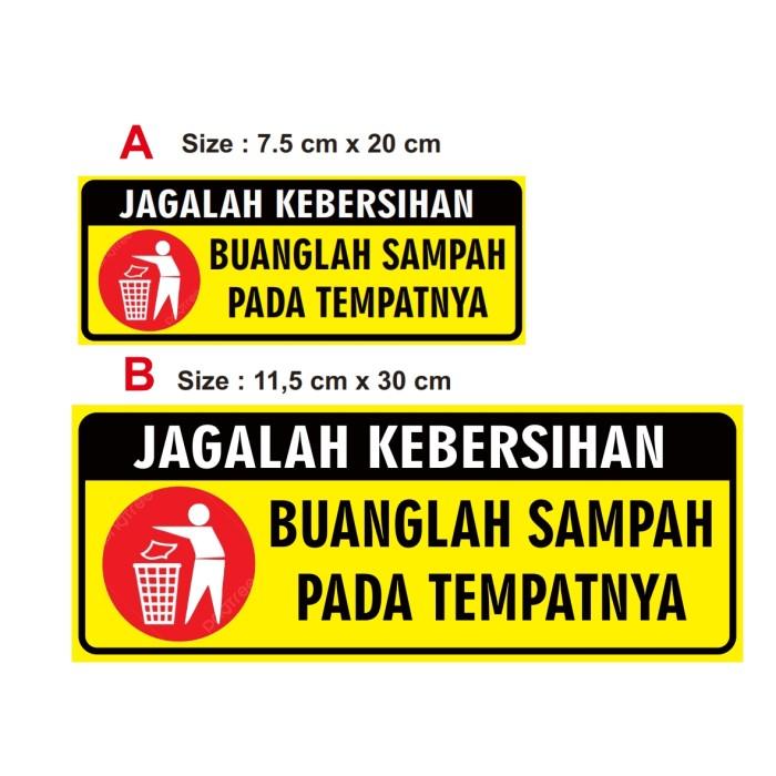 Jual Stiker Jaga Kebersihan Buang Sampah pada Tempatnya - Kota ...