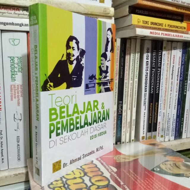 Jual TEORI BELAJAR PEMBELAJARAN DI SEKOLAH DASAR - EDISI KEDUA - DR ...