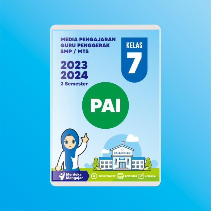 Jual CDFD RPP MODUL AJAR KURIKULUM MERDEKA PAI SMP KELAS 78 - CD PAI 7 - Kab. Bekasi ...