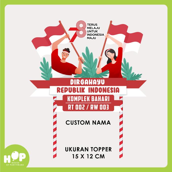 Jual Promo Agustus!!! Topper Tumpeng Kue DIRGAHAYU 17 AGUSTUS Hiasan ...