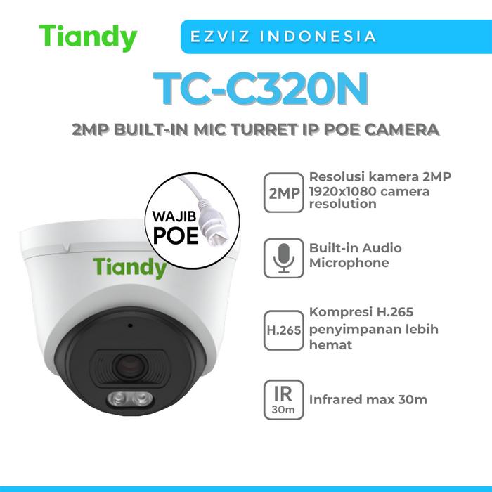 Promo TIANDY TC-C320N 2MP BUILT-IN MIC TURRET IP POE CAMERA - Jakarta ...