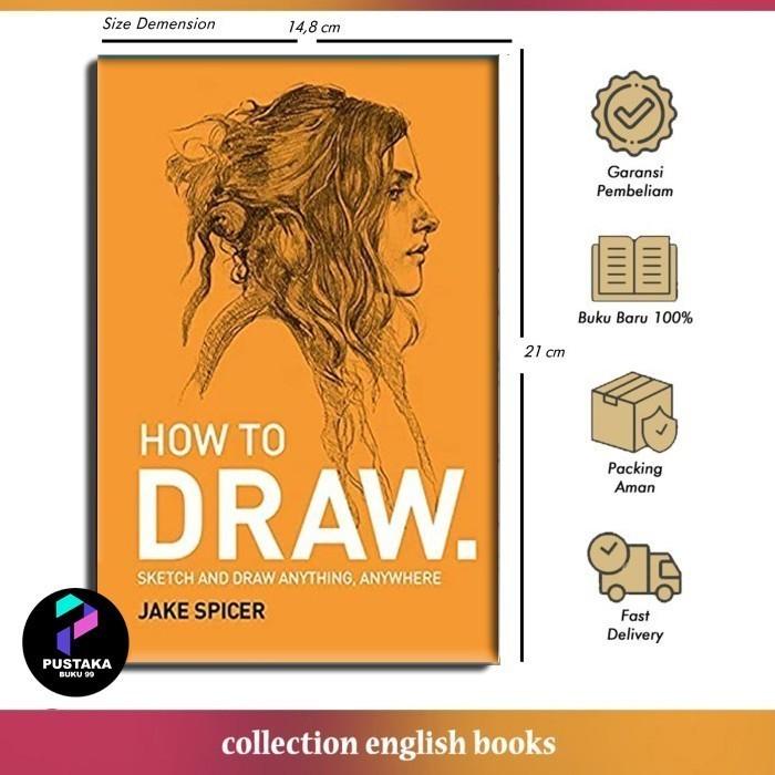 Jual How To Draw - Jake Spicer (English) - Kota Depok - iReader | Tokopedia