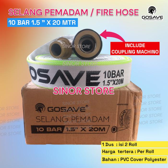Jual . Selang Hydrant GOSAVE Pemadam Fire Hose 10 Bar 1.5 x 20 Mtr ...