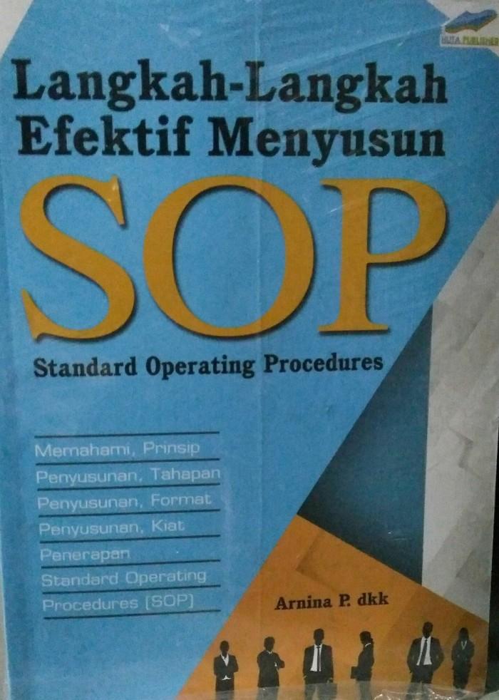 Jual Buku Langkah-Langkah Efektif Menyusun SOP Standard Operating ...