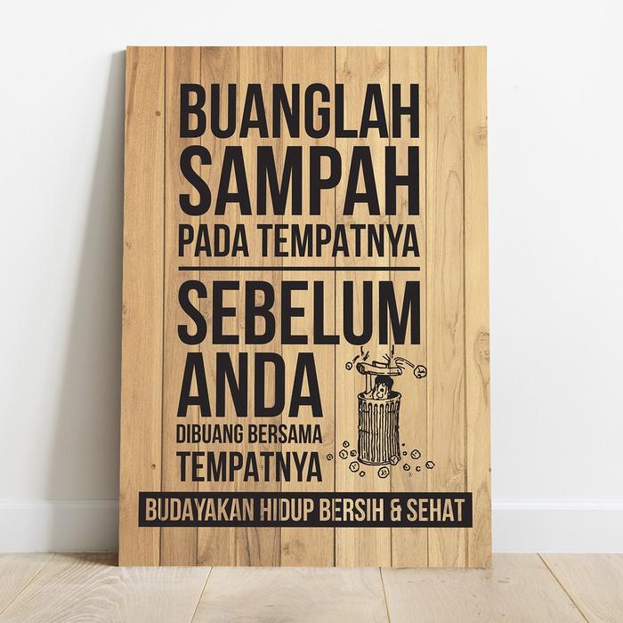 Jual Poster Buanglah Sampah Pada Tempatnya Budayakan Hidup Bersih dan Sehat Dekorasi Wallpaper ...