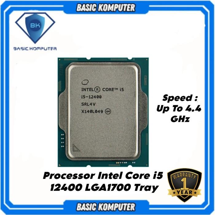 Jual PROCESSOR INTEL CORE I5 12400 4.40 GHZ TRAY LGA 1700 - 1 Tahun ...