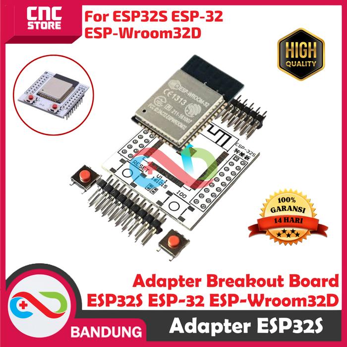 Jual ADAPTER BREAKOUT BOARD FOR ESP32S ESP-32 ESP-WROOM-32D - Kota ...
