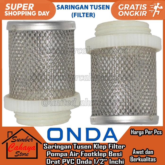 Jual Saringan Tusen Klep 1/2" In Inci Inch Inchi Filter Onda Pompa Air ...