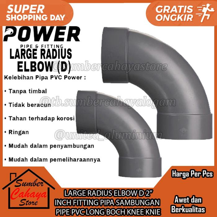Jual BOCH KNEE LARGE RADIUS ELBOW D 2" INCH POWER FITTING PIPA SAMBUNGAN PIPE PVC LONG KNIE BOH ...