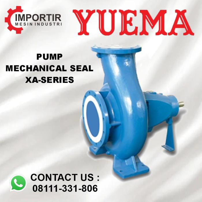 Jual YUEMA TYPE XA END SUCTION CENTRIFUGAL PUMPS MECHANICAL SEAL CI/CI ...
