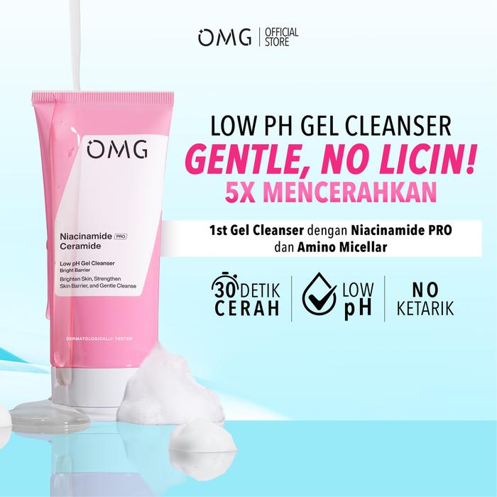 Jual [ONLY 28K] NEW! OMG OH MY GLOW Niacinamide Ceramide Low pH Gel Cleanser 70 ml - Face Wash ...