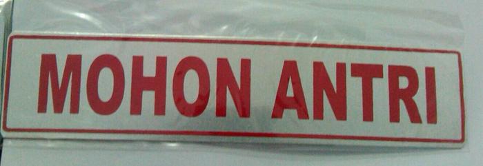 Jual Stiker tanda mohon antri - Kota Tangerang Selatan - Silverior ...