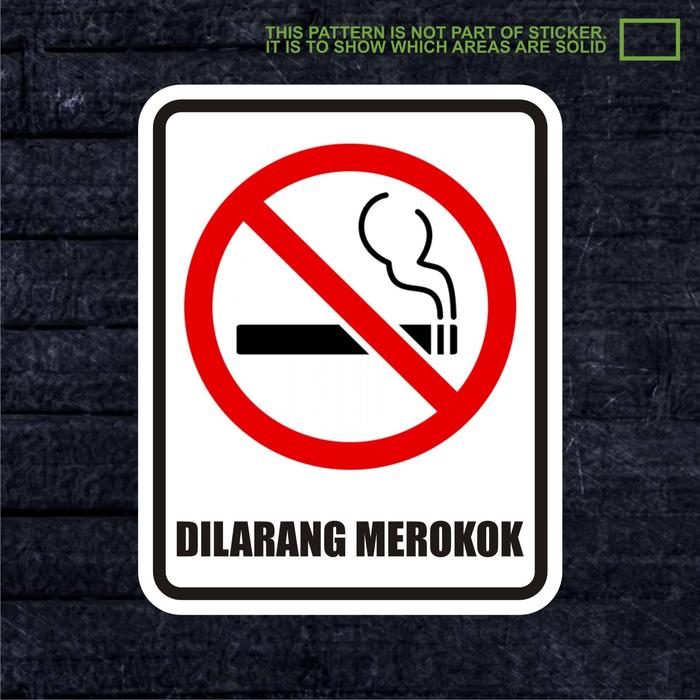 Jual WSKPC027 Sticker Safety Sign Warning Sign Dilarang Merokok - Kota ...