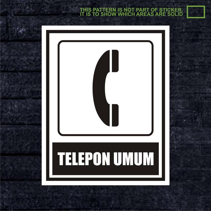 Jual WSKPC199 Sticker K3 Safety Sign Warning Sign Telepon Umum - Kota ...