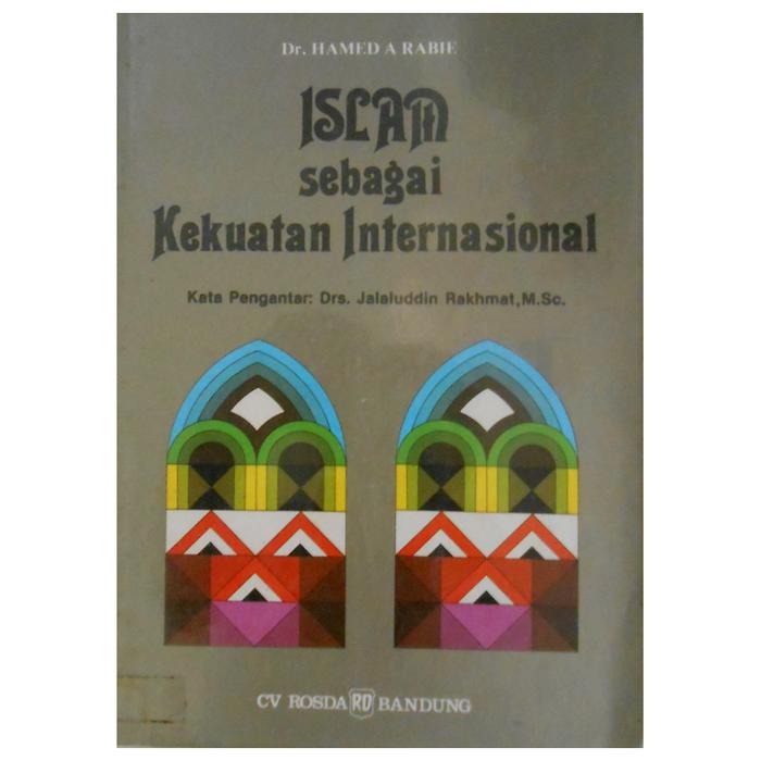 Jual Islam Sebagai Kekuatan Internasional - Dr Hamed A Rabie - Kab ...
