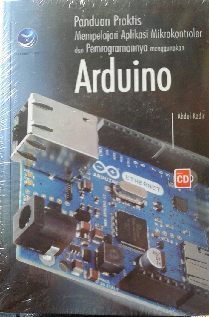 Jual Buku Panduan Praktis Mempelajari Aplikasi Mikrokontroler dan Arduino - Jakarta Pusat ...