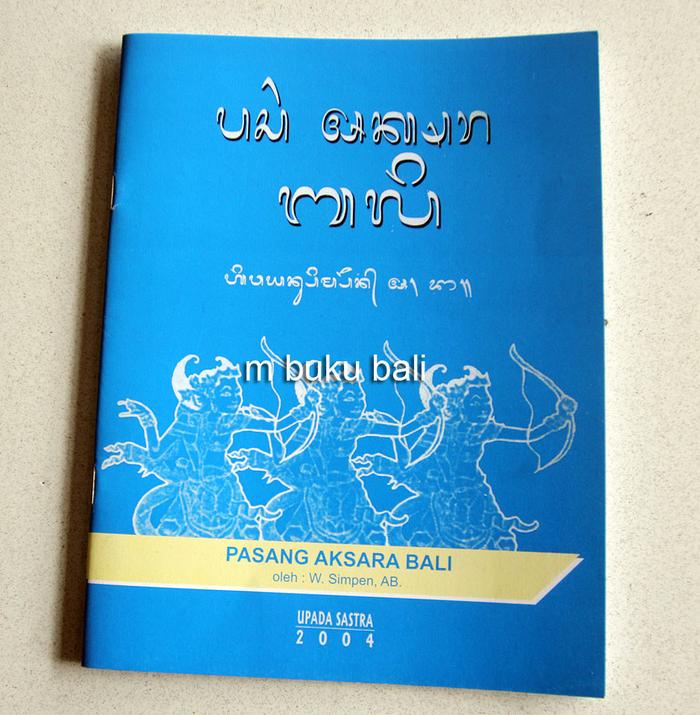 Jual Bahasa Bali Huruf Bali Pasang Aksara Bali - Kab. Tabanan - m buku ...