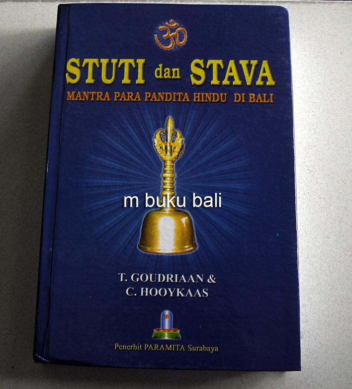 Jual Stuti dan Stava Mantra Para Pandita Hindu di Bali - Kab. Tabanan - m buku bali | Tokopedia