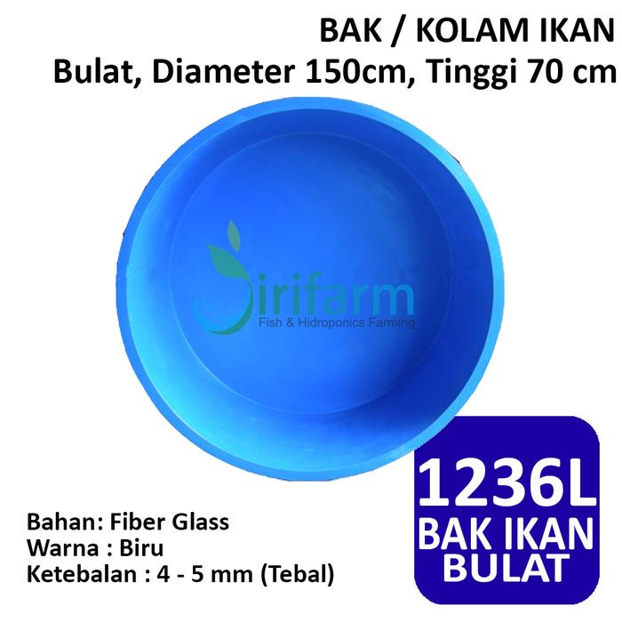 Jual Bak / Kolam Ikan Bulat D:150cm T:70cm 1236 Lt Fiber Tebal ...